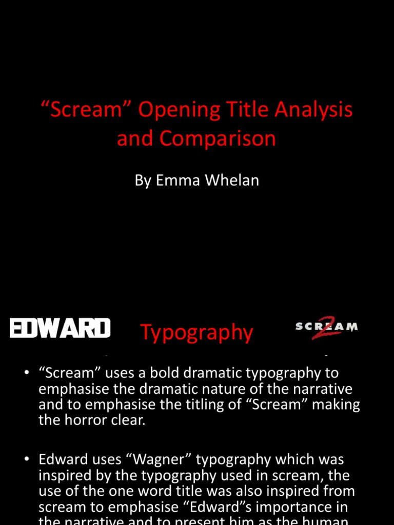 Scream Powerpoint Comparison To Edward | PDF
