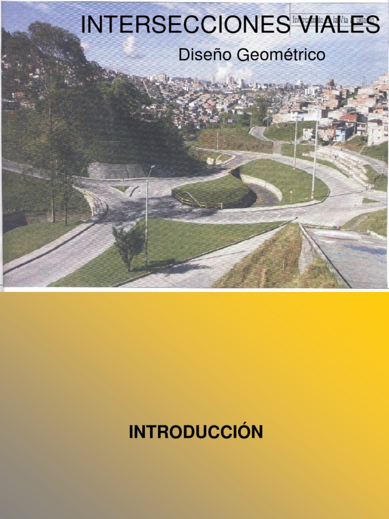 Intersecciones Viales. | PDF | Intersección (carretera) | Semáforo
