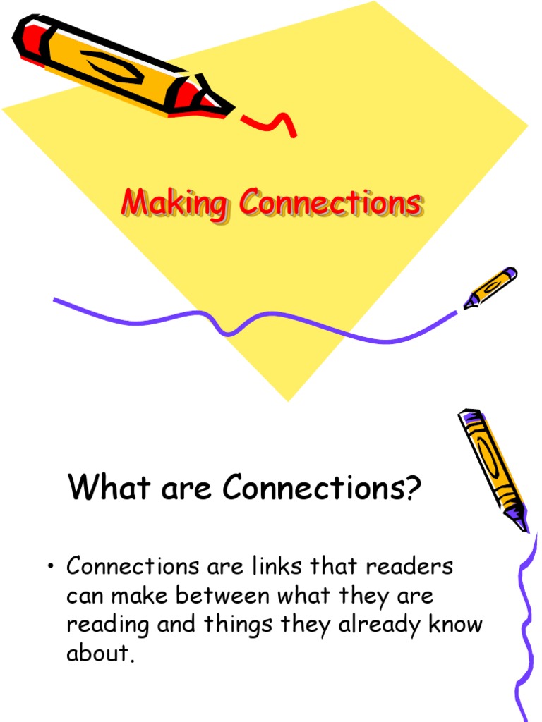 Making Connections Powerpoint | PDF