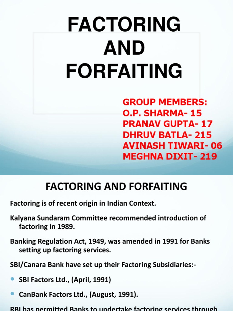 Factoring and Forfaiting Overview | PDF | Factoring (Finance) | Invoice