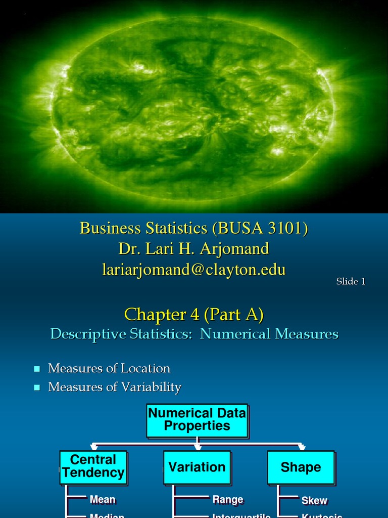 Business Statistics (BUSA 3101) Dr. Lari H. Arjomand Lariarjomand ...