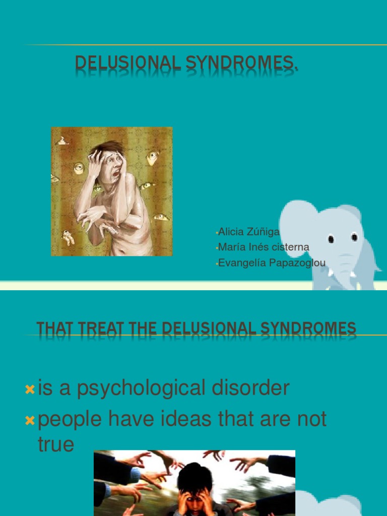 Understanding Delusional Syndromes | PDF