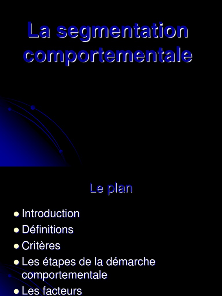 Segmentation comportementale du marché | PDF