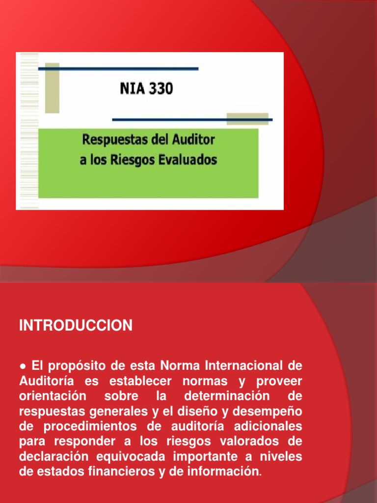 Presentación NIA 330 | Auditoría financiera | Evidencia | Prueba ...