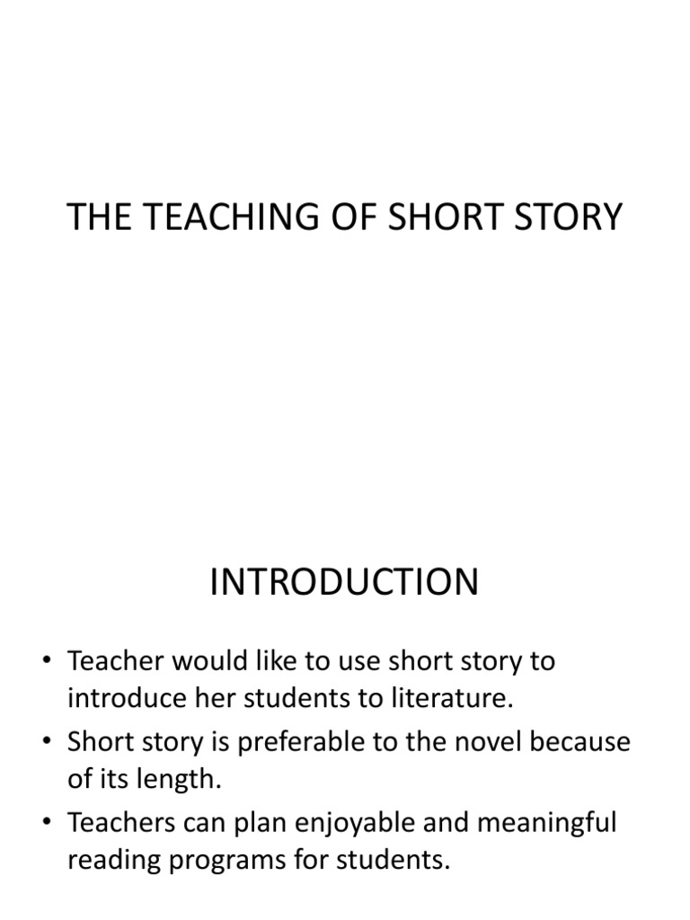 The Teaching of Short Story (Presentation) | PDF | Short Stories ...
