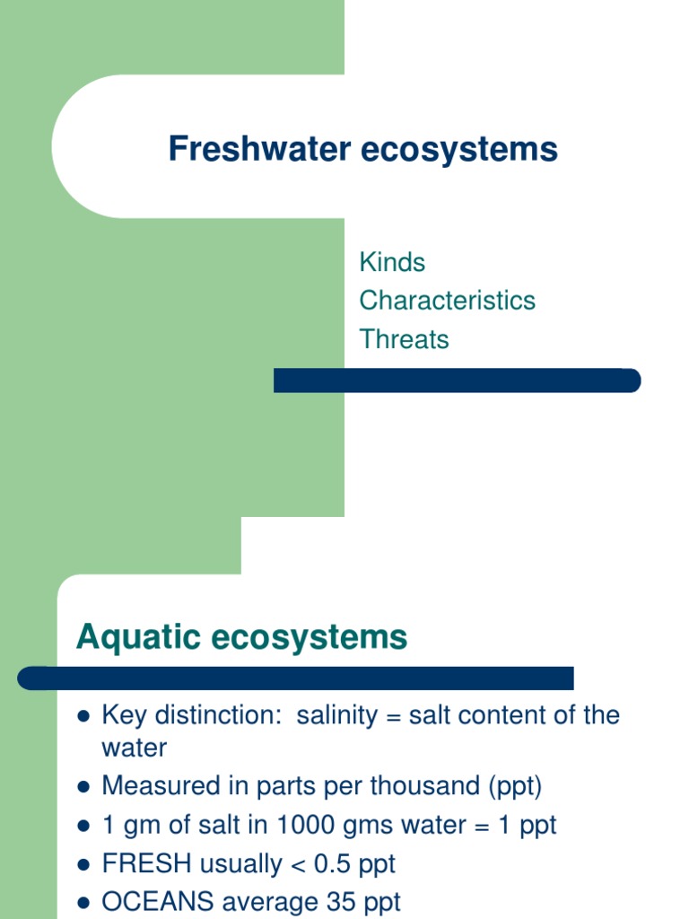 Freshwater Ecosystems Overview | PDF | Wetland | Lake