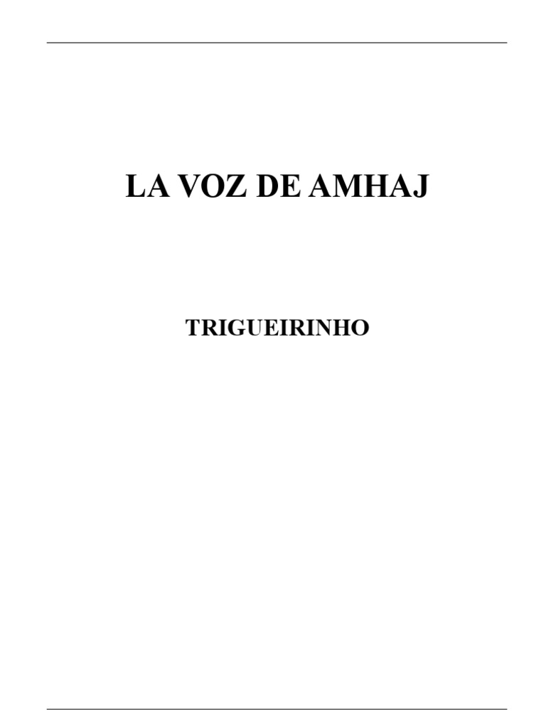 Trigueirinho - La Voz de Amhaj | PDF | Tierra | Vida