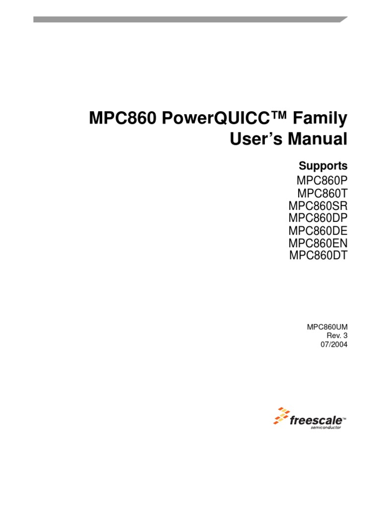 Mpc860 Powerquicc™ Family User'S Manual: Supports | PDF