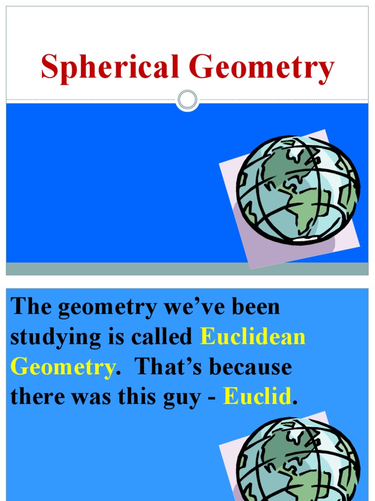 Spherical Geometry | PDF | Sphere | Euclidean Geometry