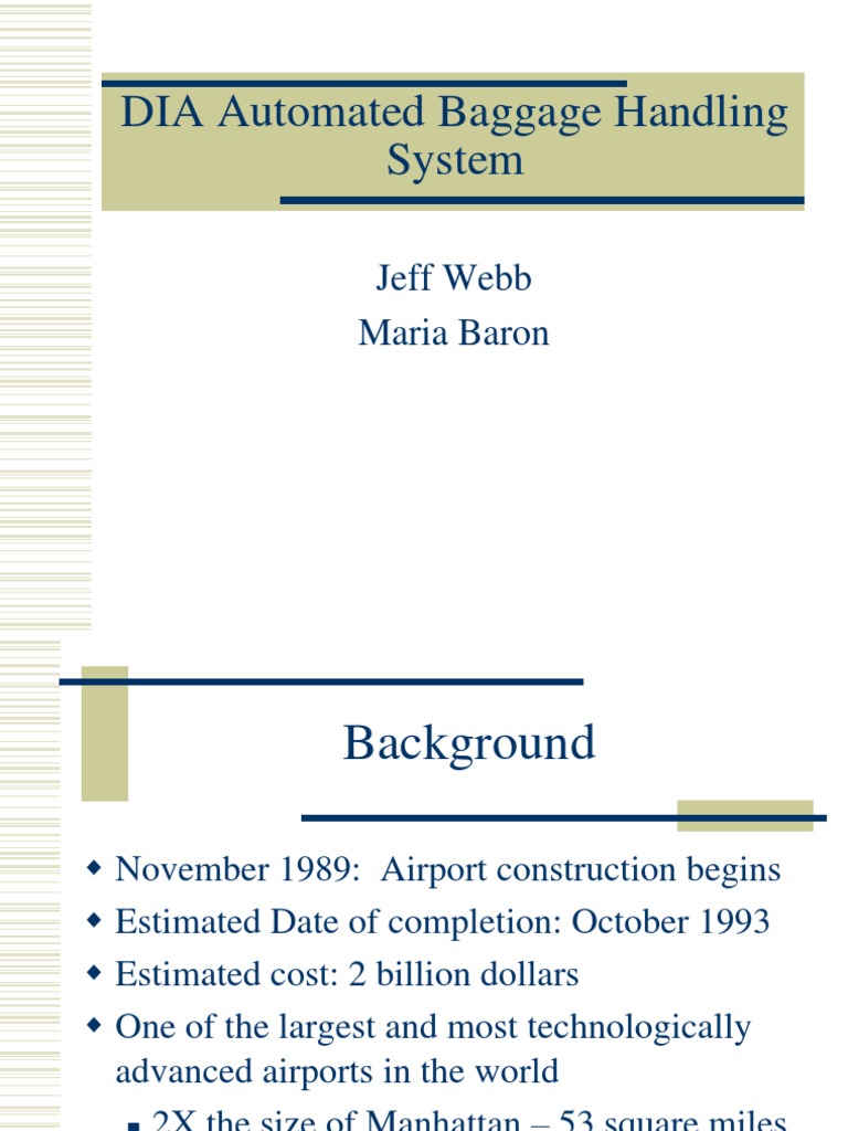 DIA Automated Baggage System Overview | PDF | Baggage | Airport