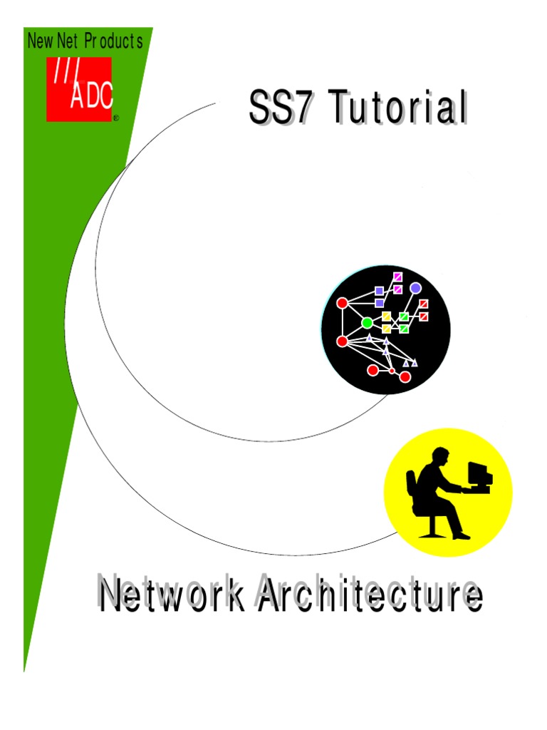 SS7 Tutorial - Network Architecture | PDF | Public Switched Telephone ...