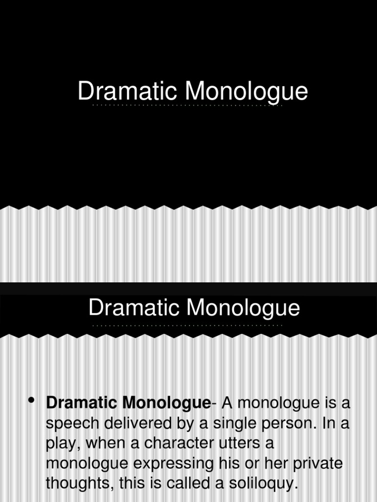 Dramatic Monologue Presentation | PDF | Robert Browning | Monologue