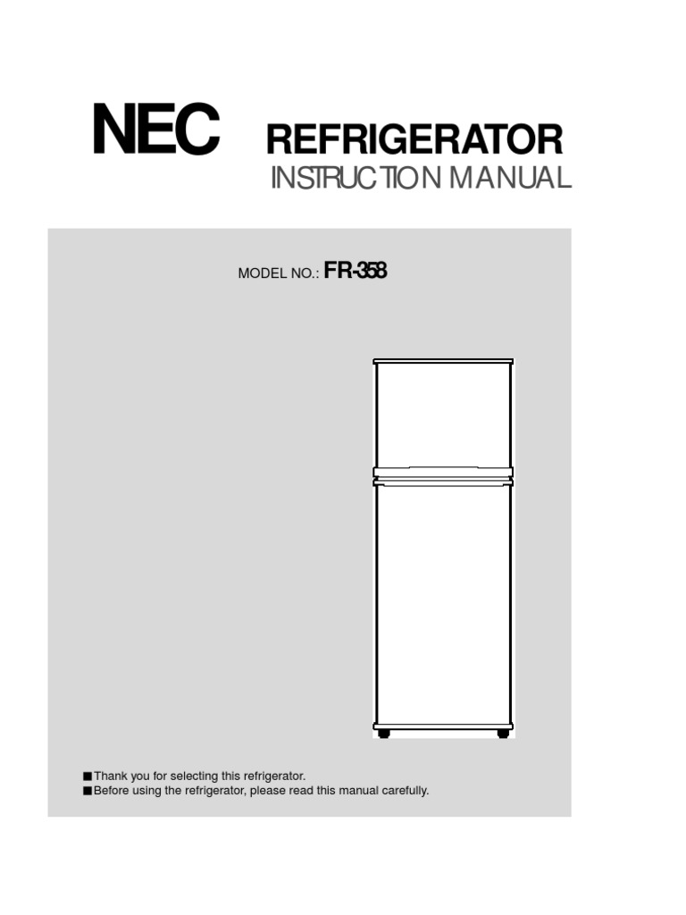 NEC FR-358 Instruction Manual | PDF | Refrigerator | Engineering ...
