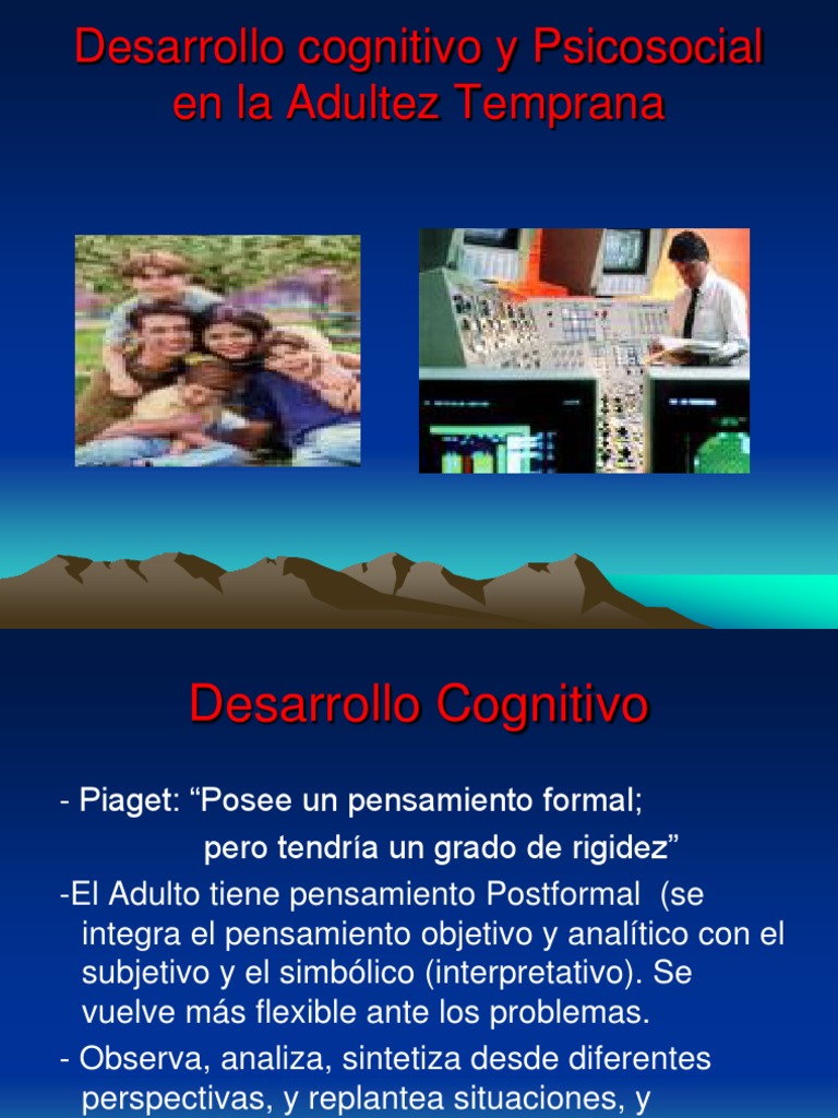 D II - CLASE 2 - Desarrollo Cognitivo Adultez Temprana | PDF | Desarrollo cognitivo | Adultos