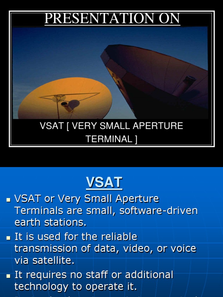VSAT Presentation: Learn About Very Small Aperture Terminals | PDF ...