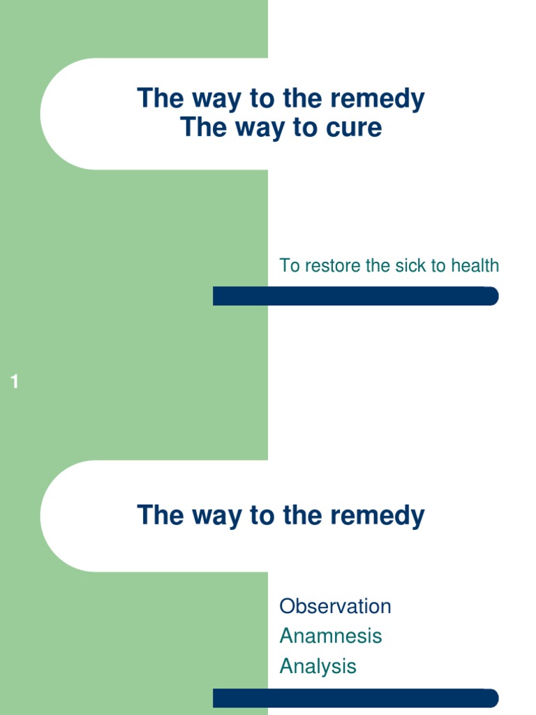 The Way To The Remedy | PDF | Homeopathy | Behavioural Sciences