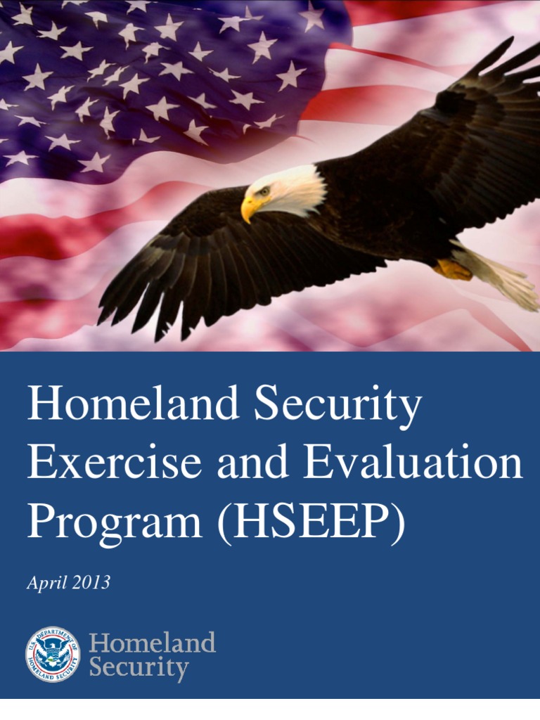 Homeland Security Exercise and Evaluation Program (HSEEP) - April 2013 ...