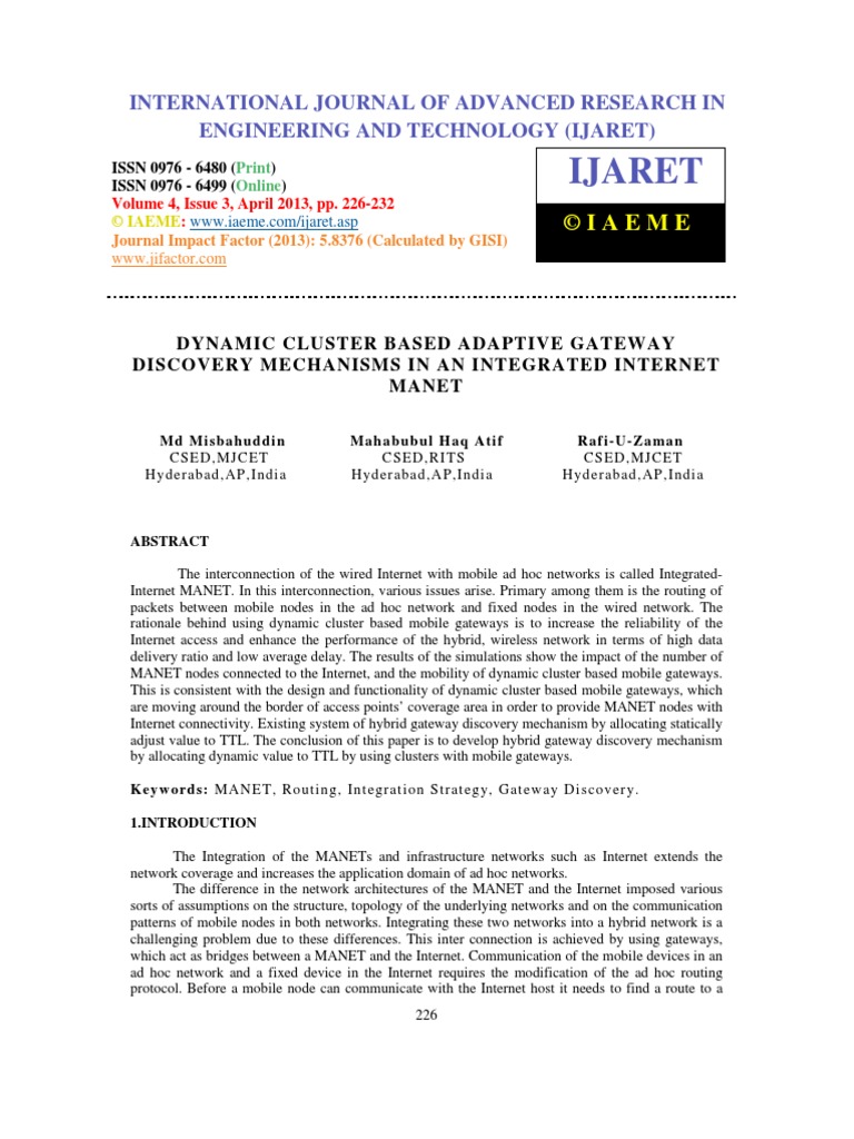 Dynamic Cluster Based Adaptive Gateway Discovery Mechanisms in An Integrated Internet Manet ...