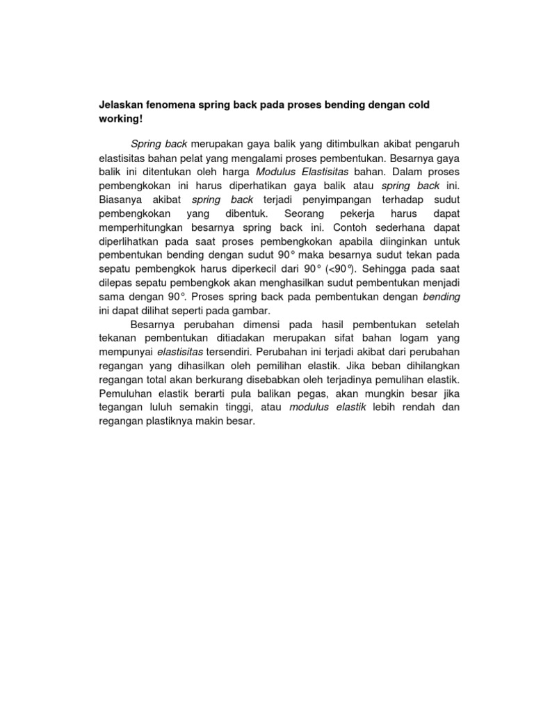 Jelaskan Fenomena Spring Back Pada Proses Bending Dengan Cold Working ...