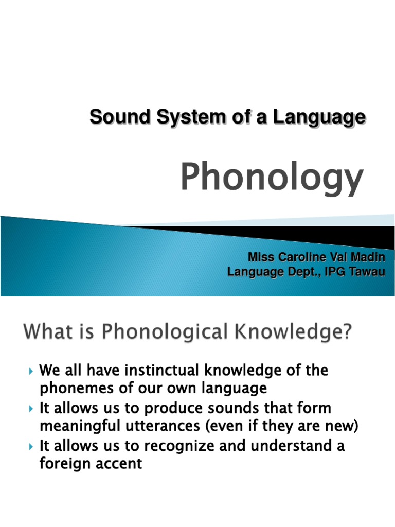 The Sound System of A Language (Phonology) | PDF | Phoneme | Phonology