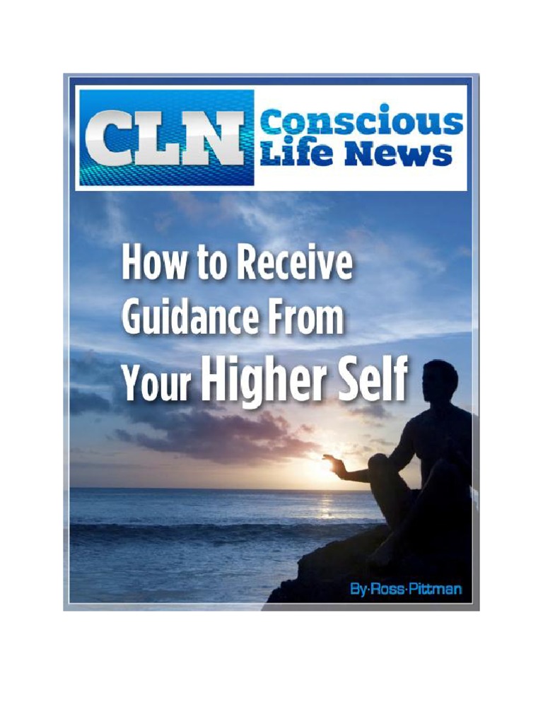 How To Receive Guidance From Your Higher Self | PDF | Self | Higher Self