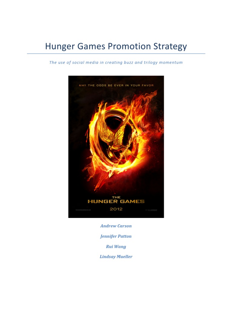 Hunger Games Promotion Strategy | PDF | Promotion (Marketing) | Social ...