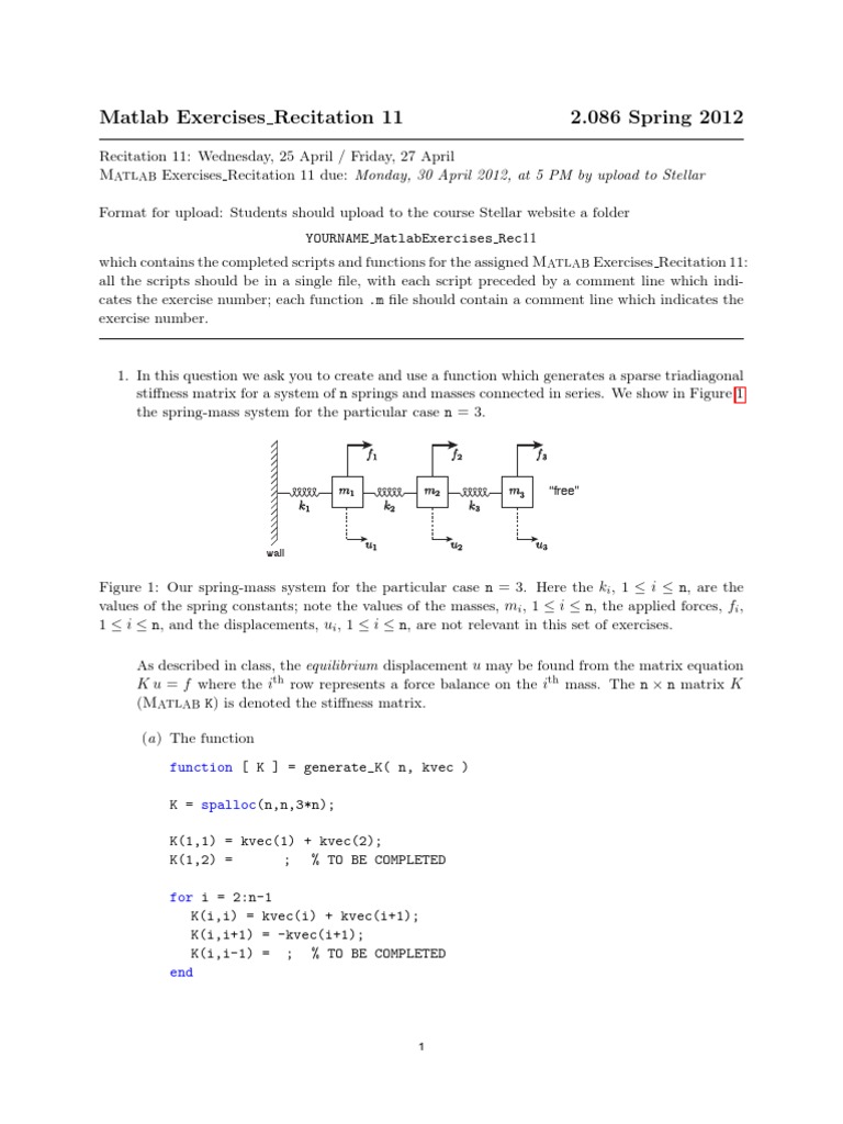 Matlab Exercises Recitation 11 2.086 Spring 2012: Function Spalloc ...