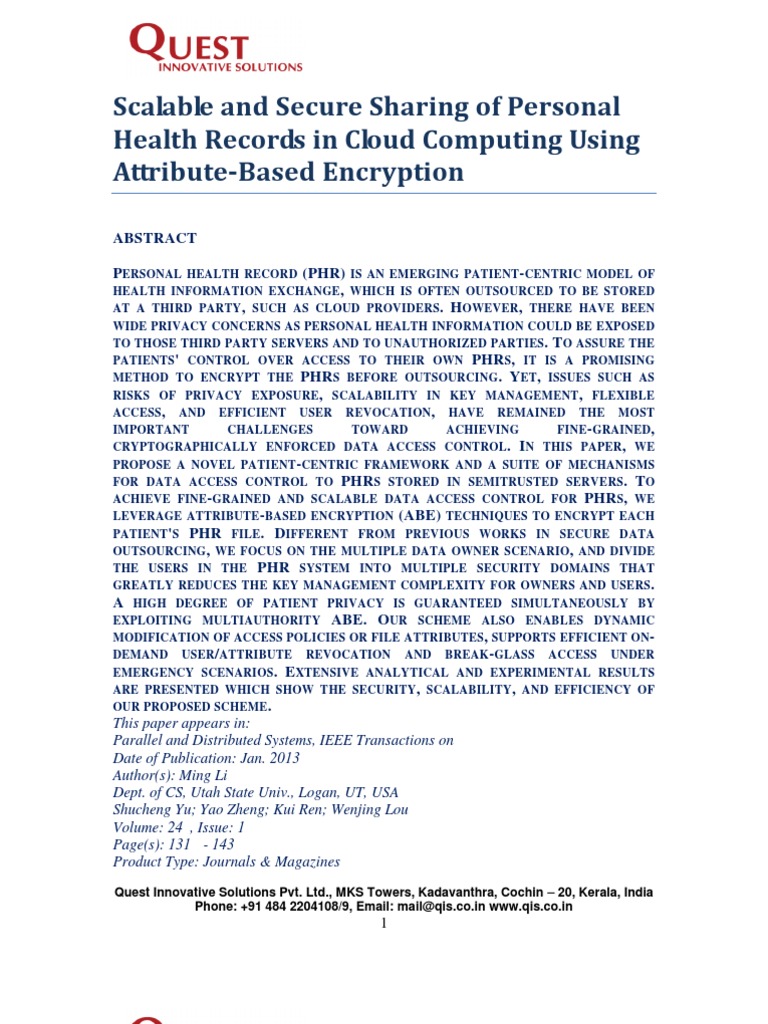 Scalable and Secure Sharing of Personal Health Records in Cloud Computing Using Attribute-Based ...