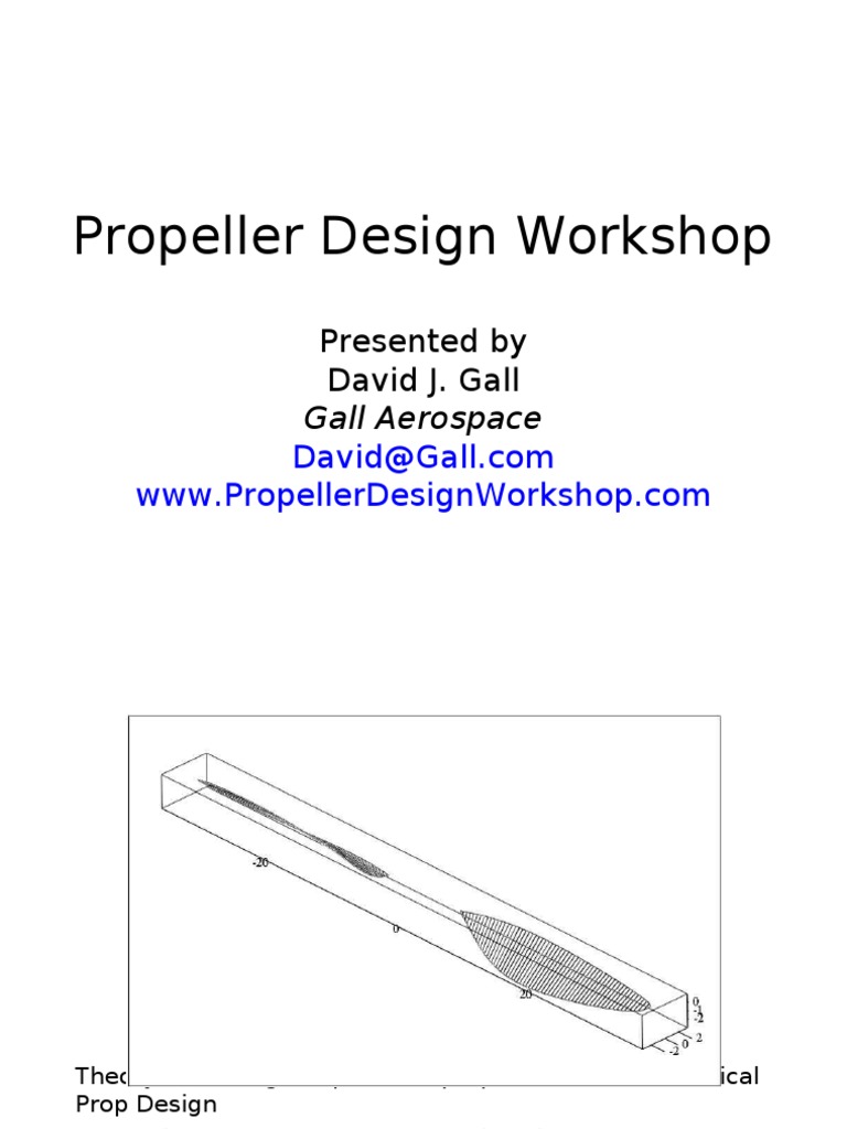 Practical Propeller Design Insights | PDF | Airfoil | Propeller