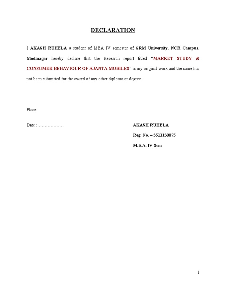 Declaration: I AKASH RUHELA A Student of MBA IV Semester of SRM ...