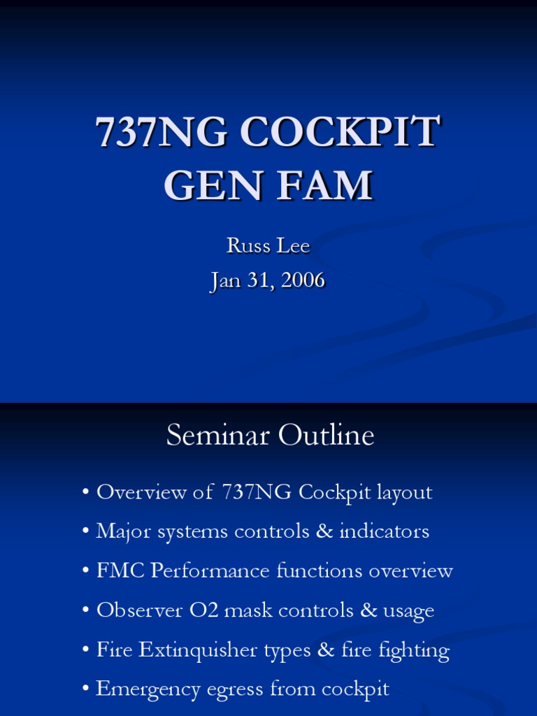 737Ng Cockpit Gen Fam: Russ Lee Jan 31, 2006 | PDF | Cockpit | Industries
