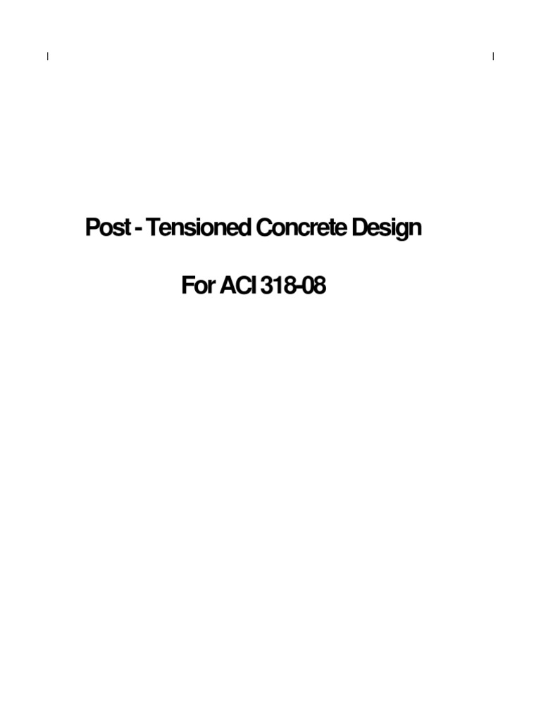 ACI Post Tension Design | PDF | Prestressed Concrete | Beam (Structure)