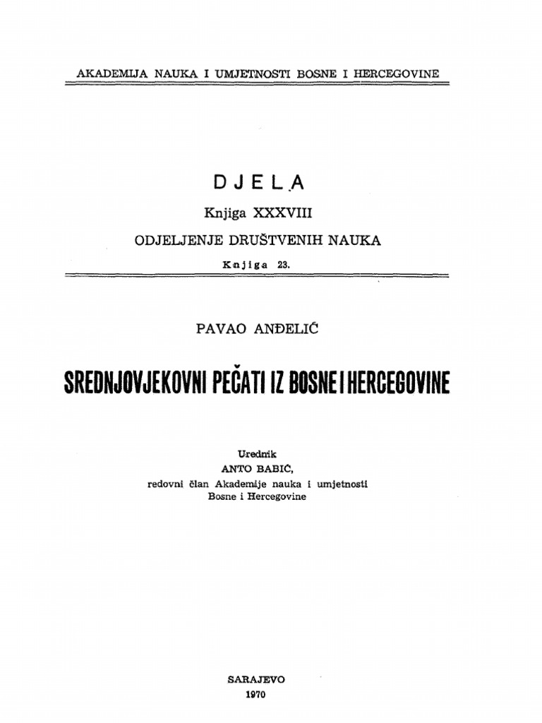 Srednjovjekovni Pecati Iz Bosne I Hercegovine, 1970 | PDF