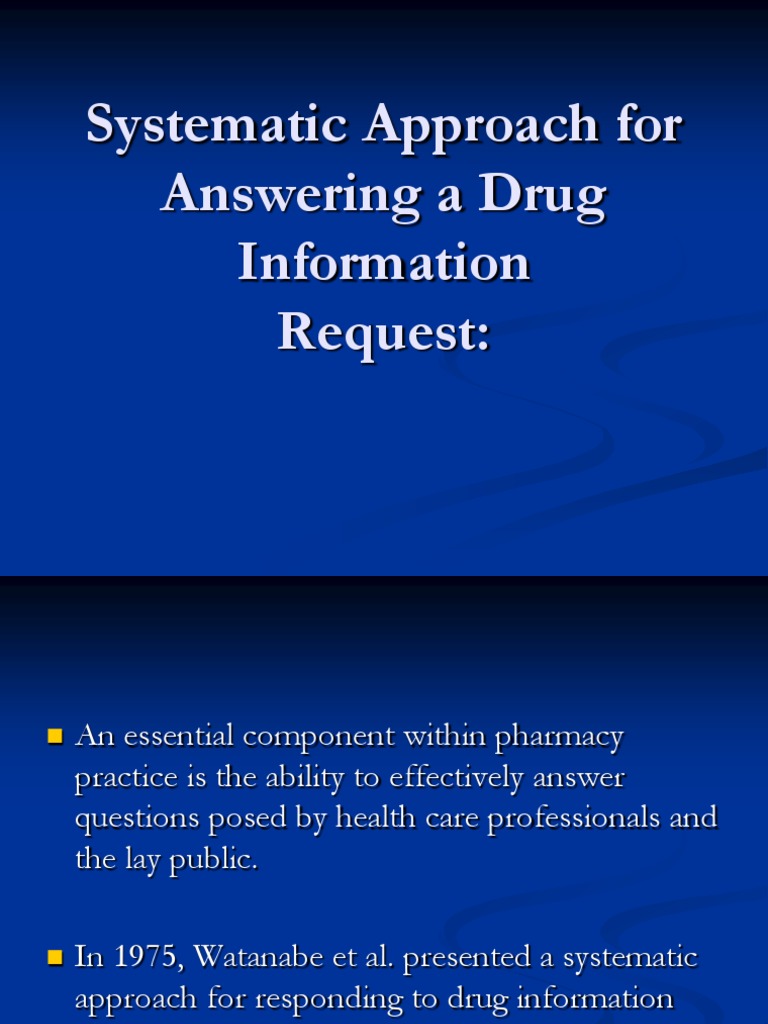 Systematic Approach For Answering A Drug Information | PDF ...