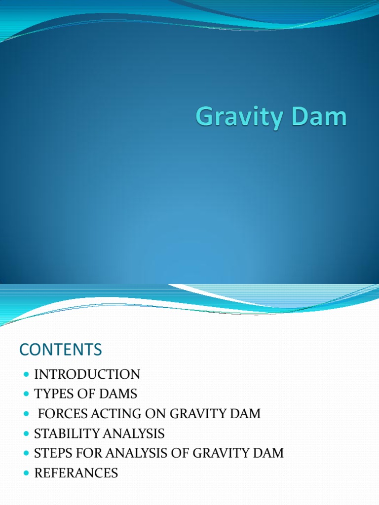 Gravity Dam Analysis and Forces | PDF | Dam | Force