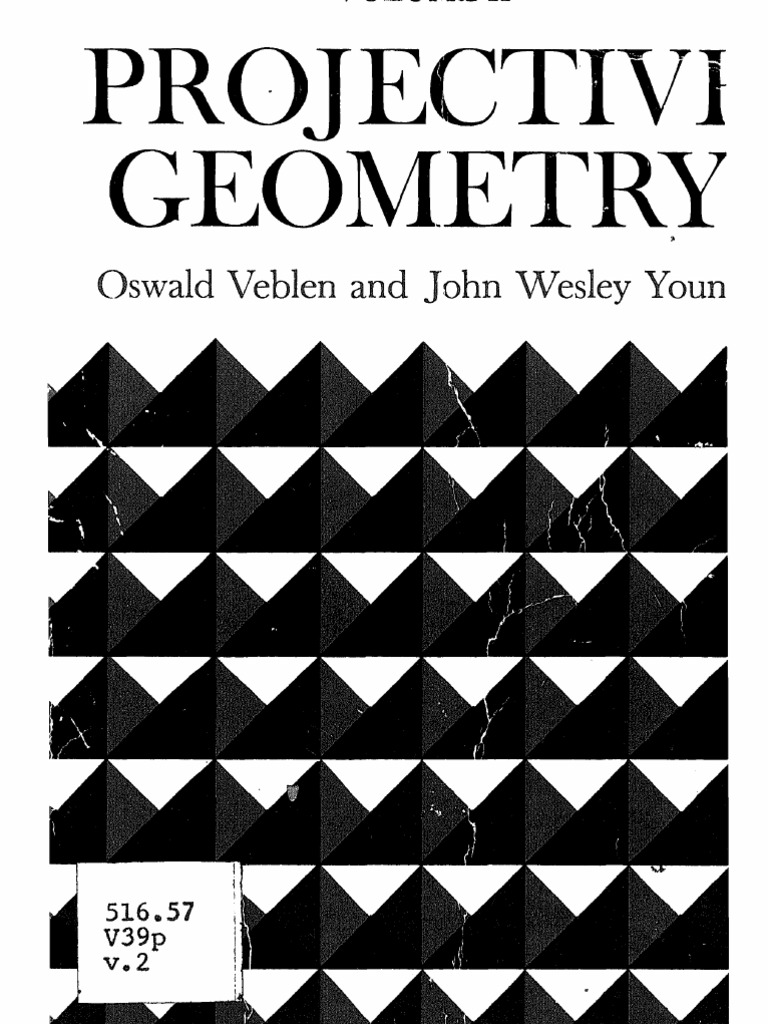 Veblen, Youn - Projective Geometry | PDF | Projective Geometry ...