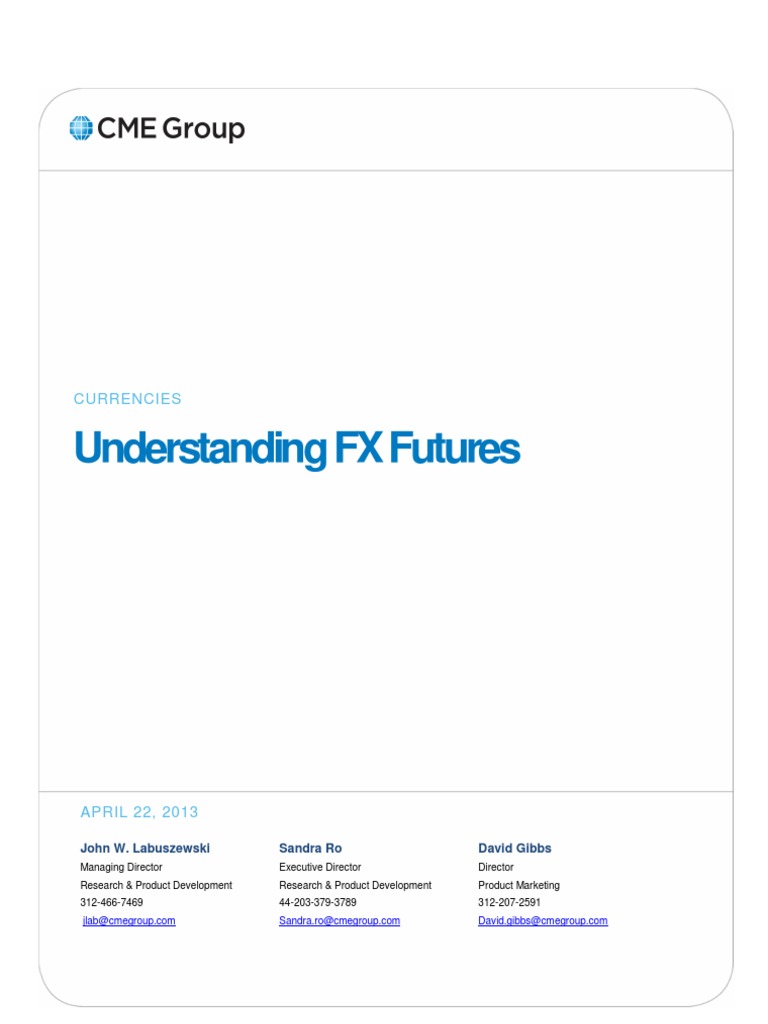 Understanding FX Futures From The CME Group | PDF | Futures Contract ...