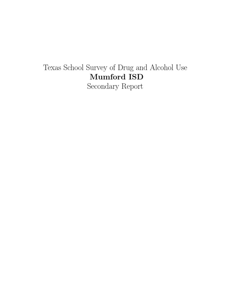 Texas School Survey of Drug and Alcohol Use Mumford ISD Secondary ...