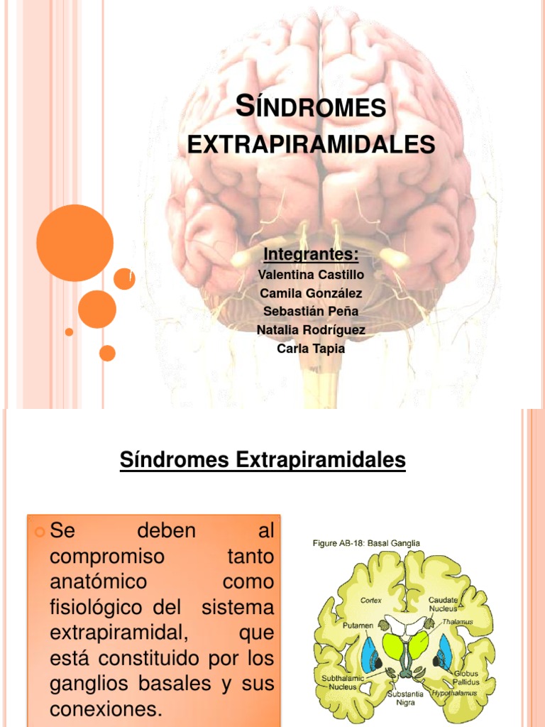 Sindromes extrapiramidales | Ganglios basales | Ciencias de la tierra y ...