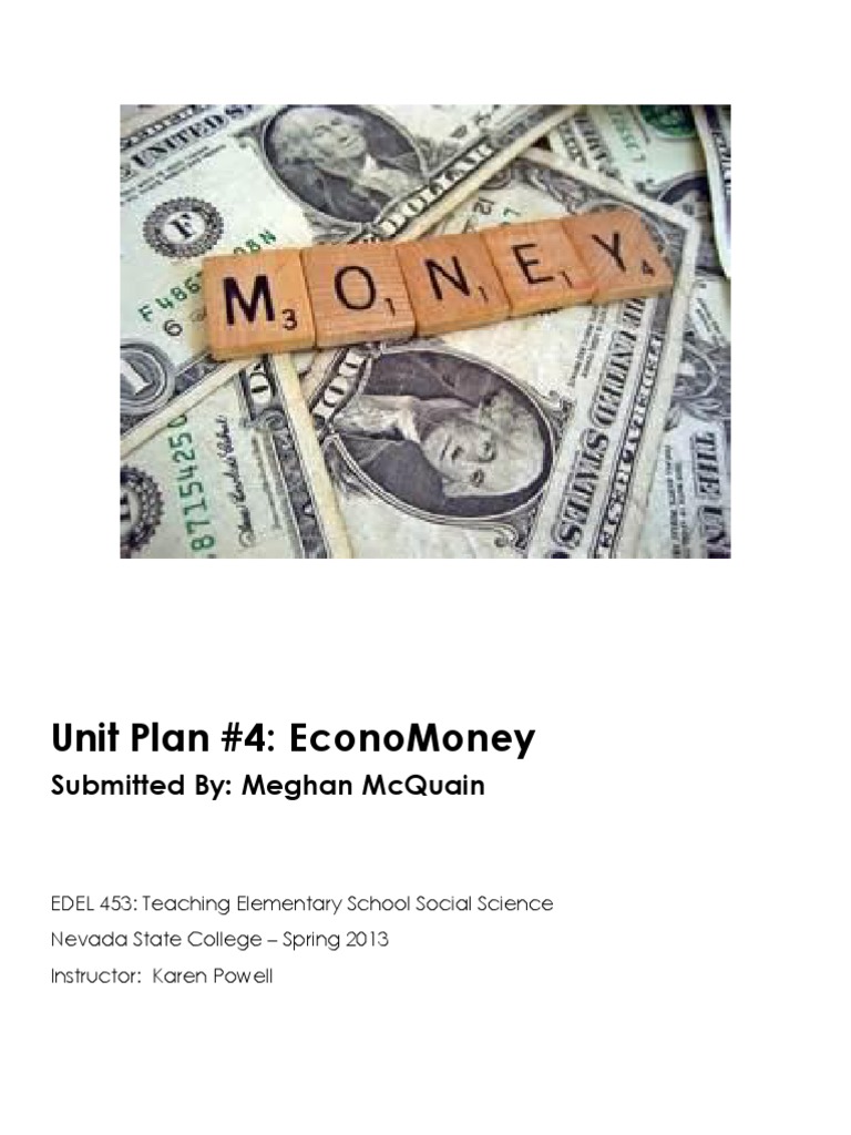 3rd Grade Economics Unit Plan | PDF | Money | Lesson Plan