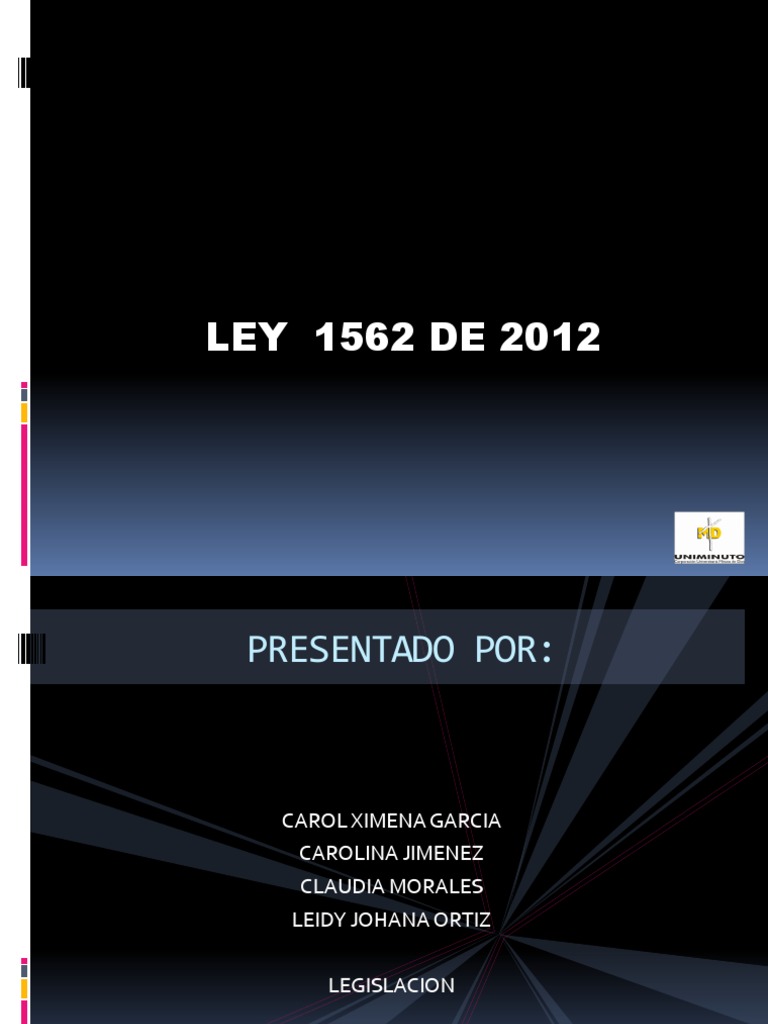 Resumen Ley 1562 de 2012 | PDF | Derecho laboral | Seguridad y salud ...