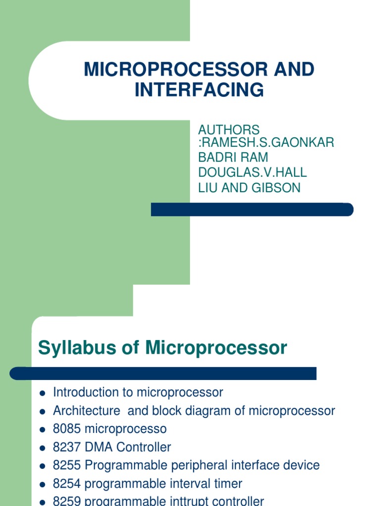 Microprocessor and Interfacing: Authors:Ramesh.S.Gaonkar Badri Ram ...