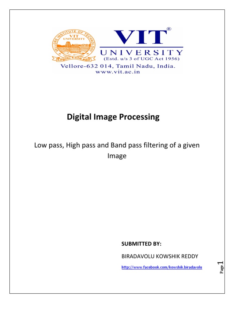 Low Pass Filtering, High Pass Filtering, Band Pass Filtering of An Image Along With Matlab Code ...