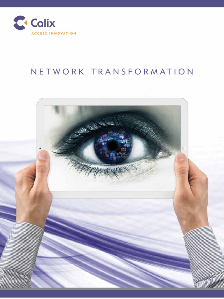 Calix Accelerating Unified Access | PDF | Internet Access | Network ...