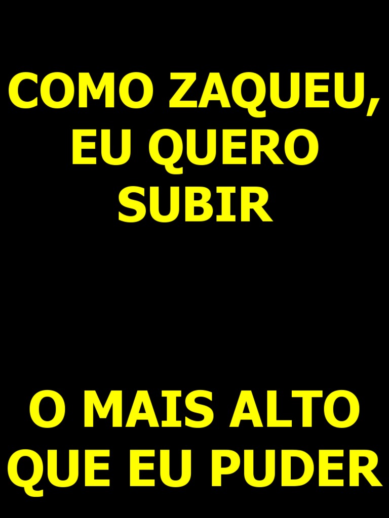 Como Zaqueu, Eu Quero Subir | PDF | Autoajuda