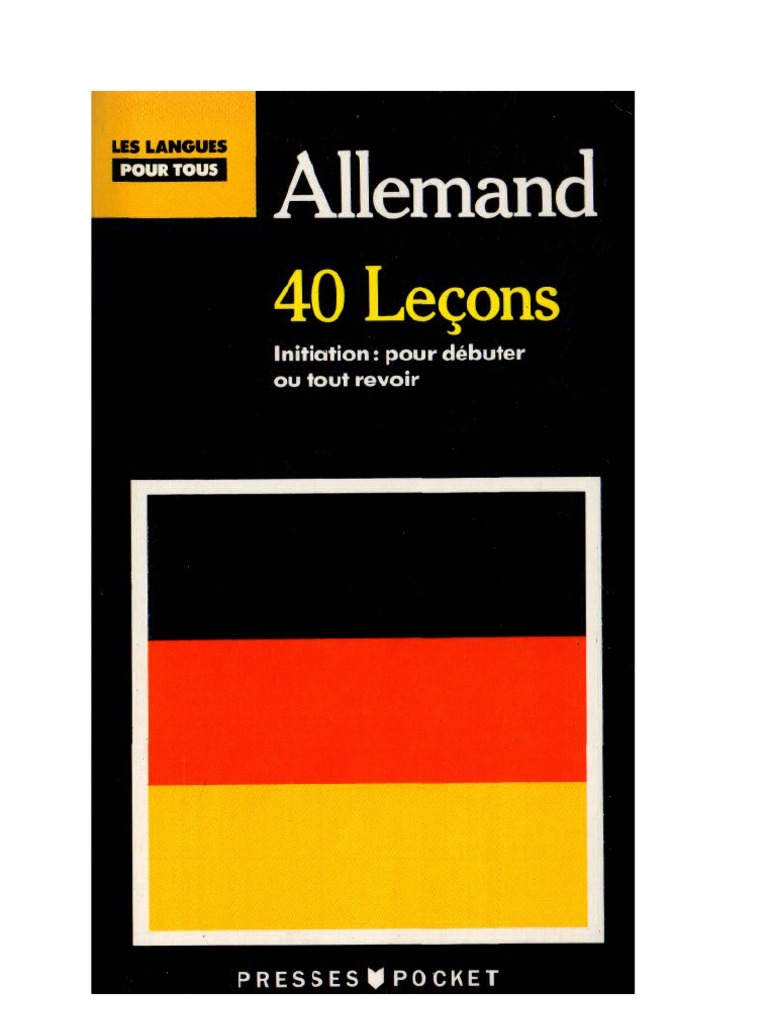 Langue Allemand 40 Leçons Pour Parler Allemand Presses Pocket | PDF