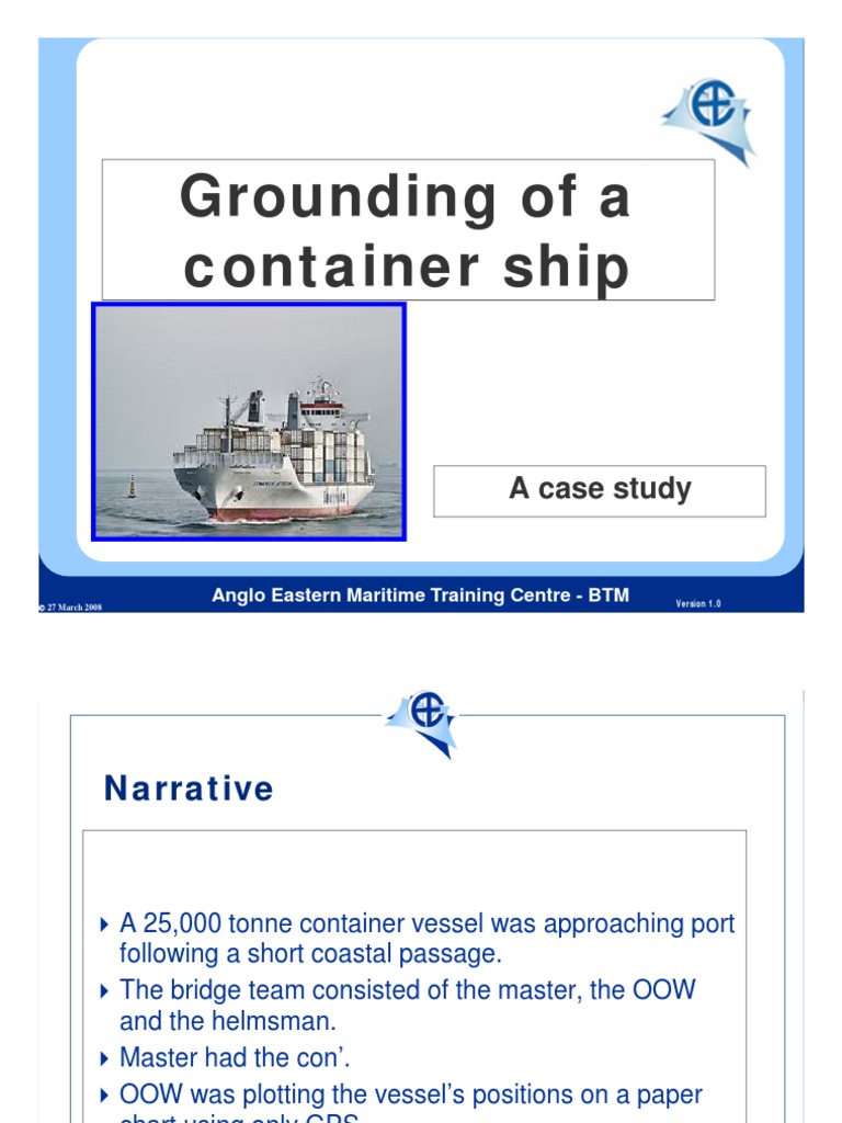 02 Grounding of A Container Ship | Download Free PDF | Watercraft | Ships