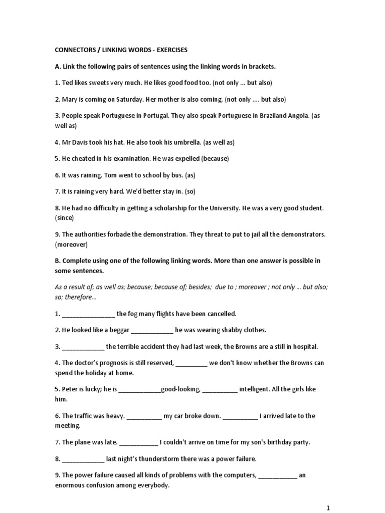 Connectors / Linking Words - Exercises A. Link The Following Pairs of ...