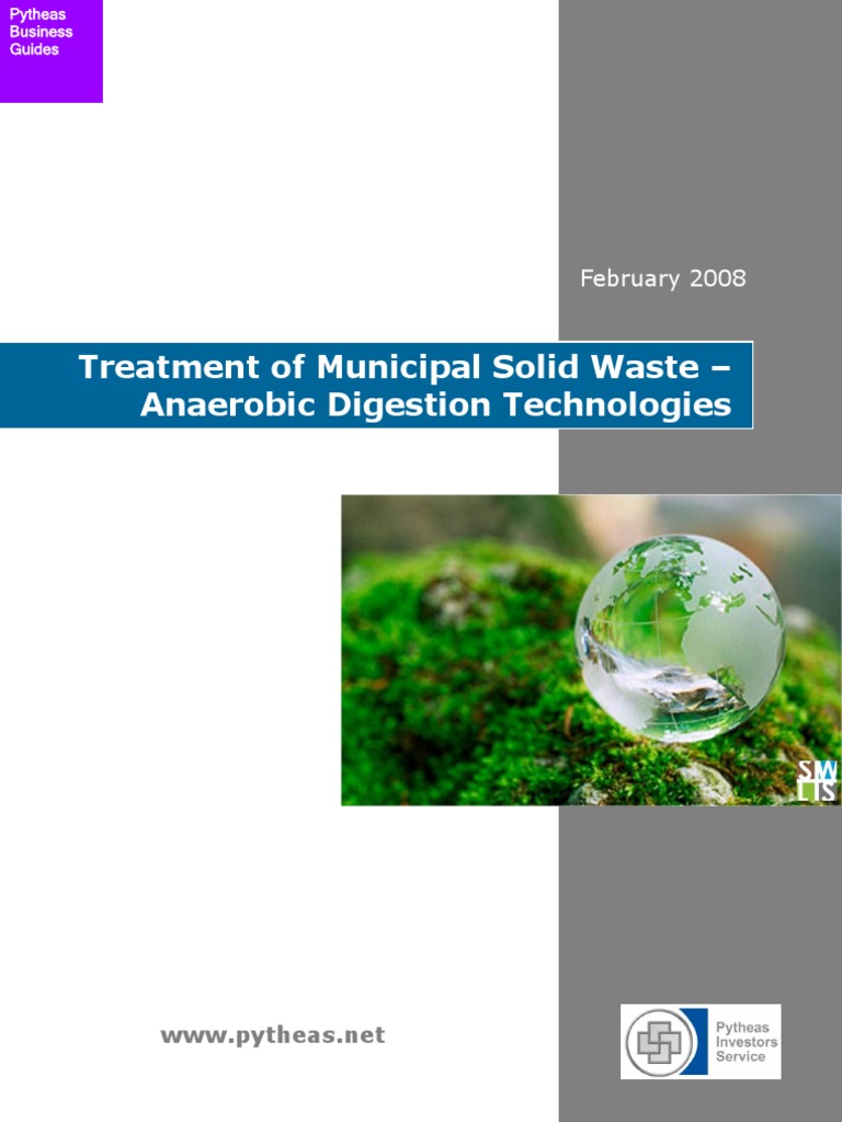 2008 February Treatment of Municipal Solid Waste Anaerobic Digestion ...