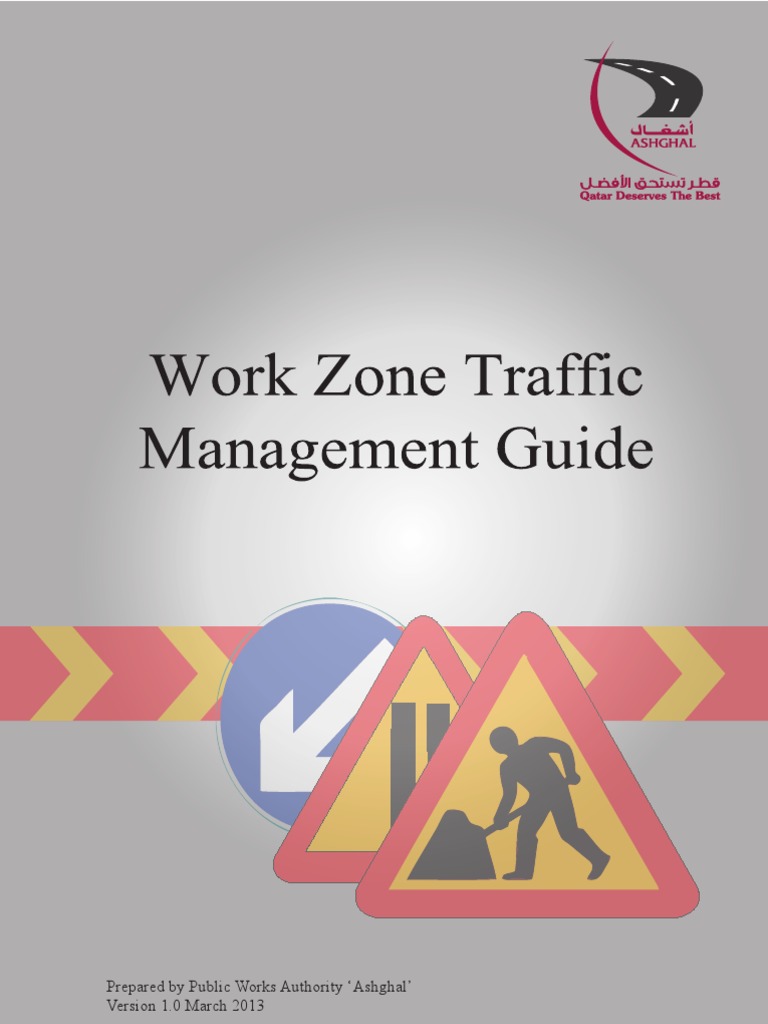 Work Zone Traffic Management Guide | Traffic | Road